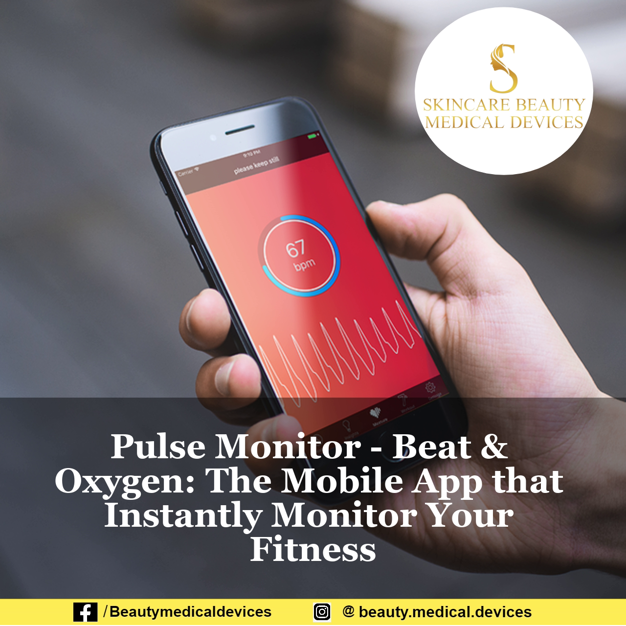 Pulse Monitor - Beat & Oxygen: The Mobile App that Instantly Monitor
