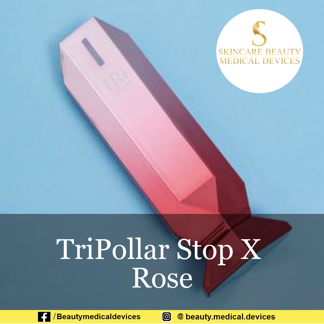TriPollar Stop X Rose Device : Beauty Medical & Devices
