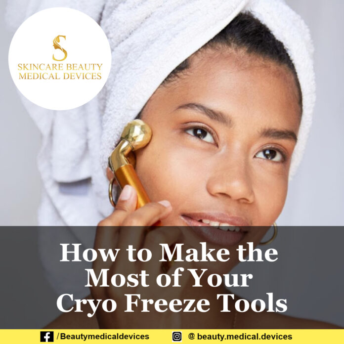 How to Make the Most of Your Cryo Freeze Tools