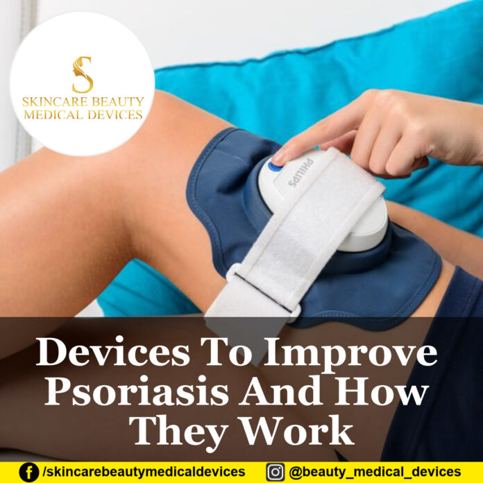 Devices To Improve Psoriasis And How They Work