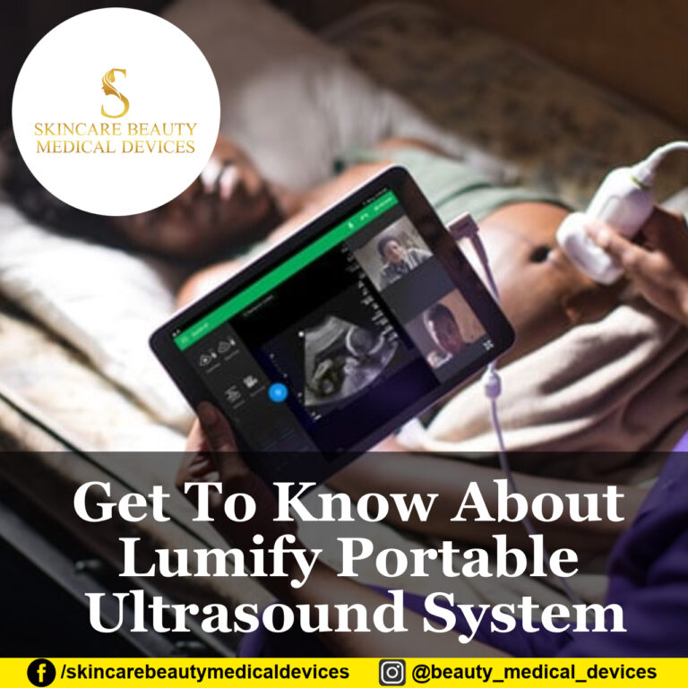 Get To Know About Lumify Portable Ultrasound System