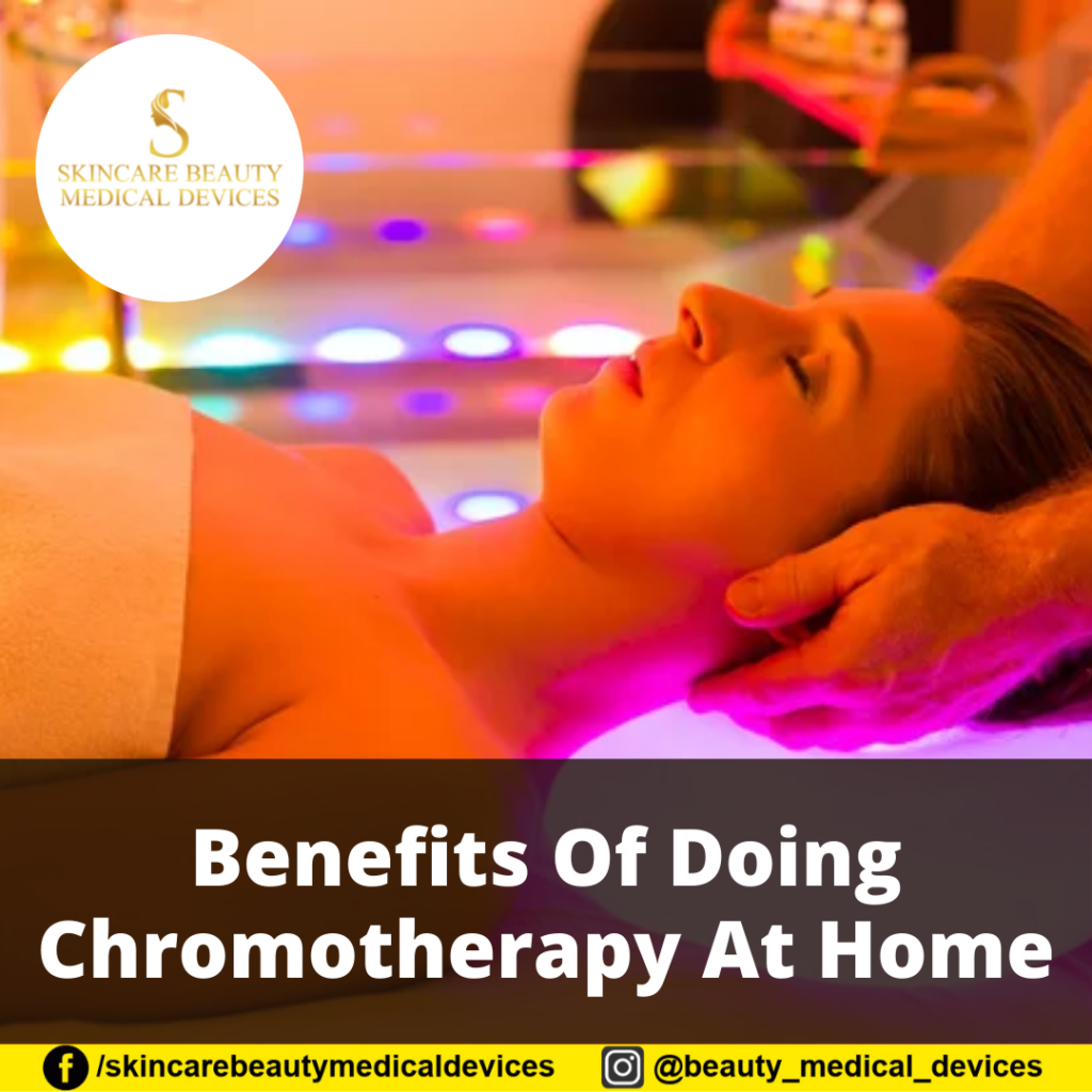 Benefits Of Doing Chromotherapy At Home