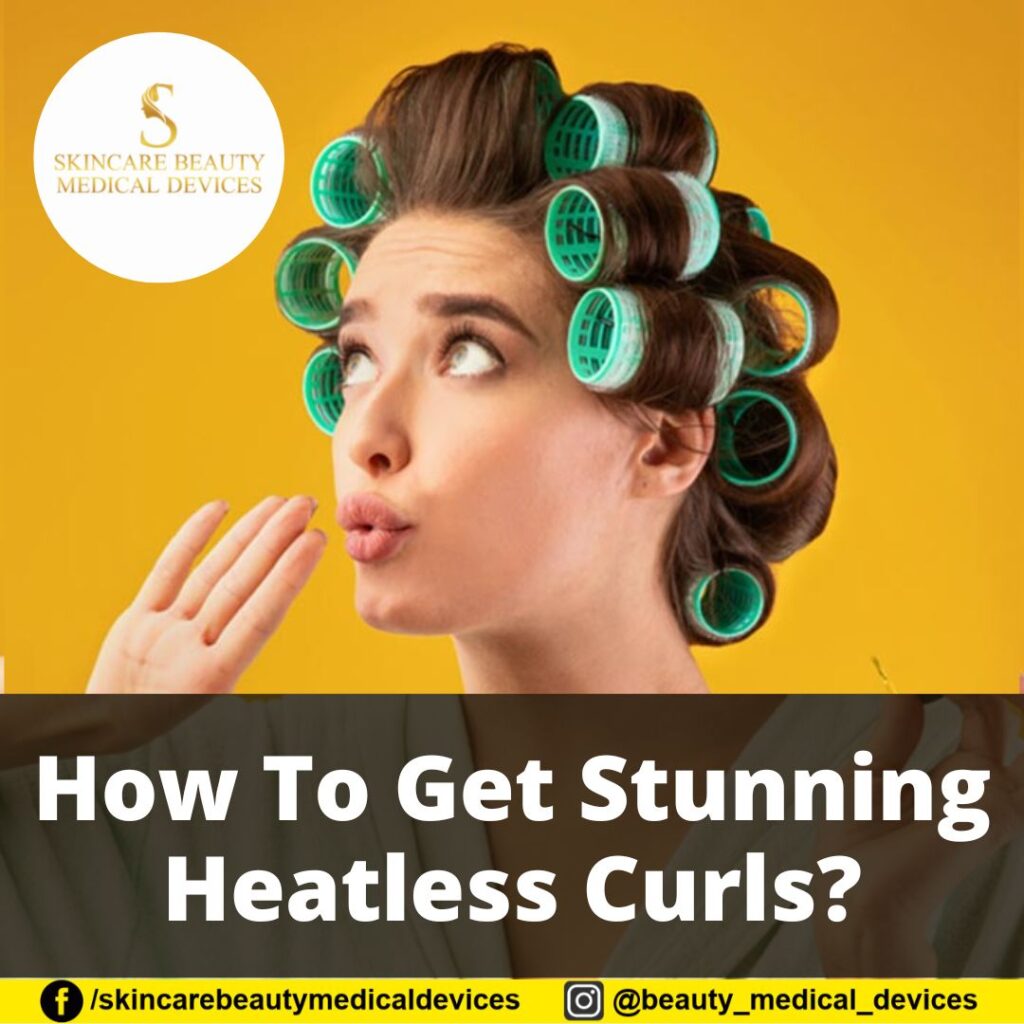How To Get Stunning Heatless Curls?