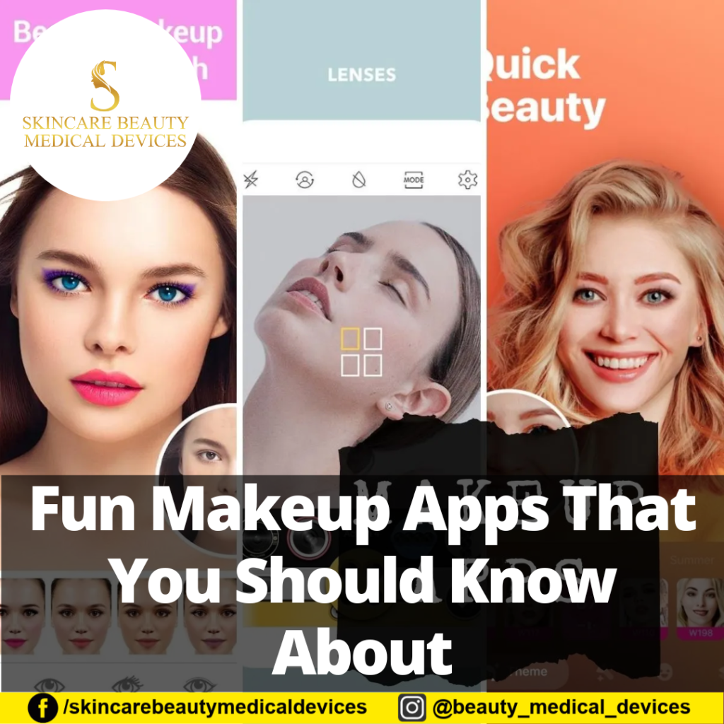 Fun Makeup Apps That You Should Know About
