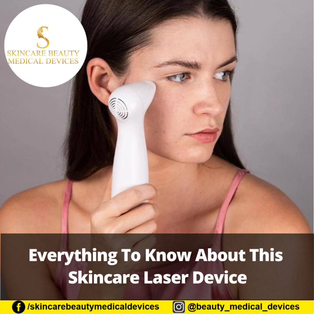 Everything To Know About This Skincare Laser Device
